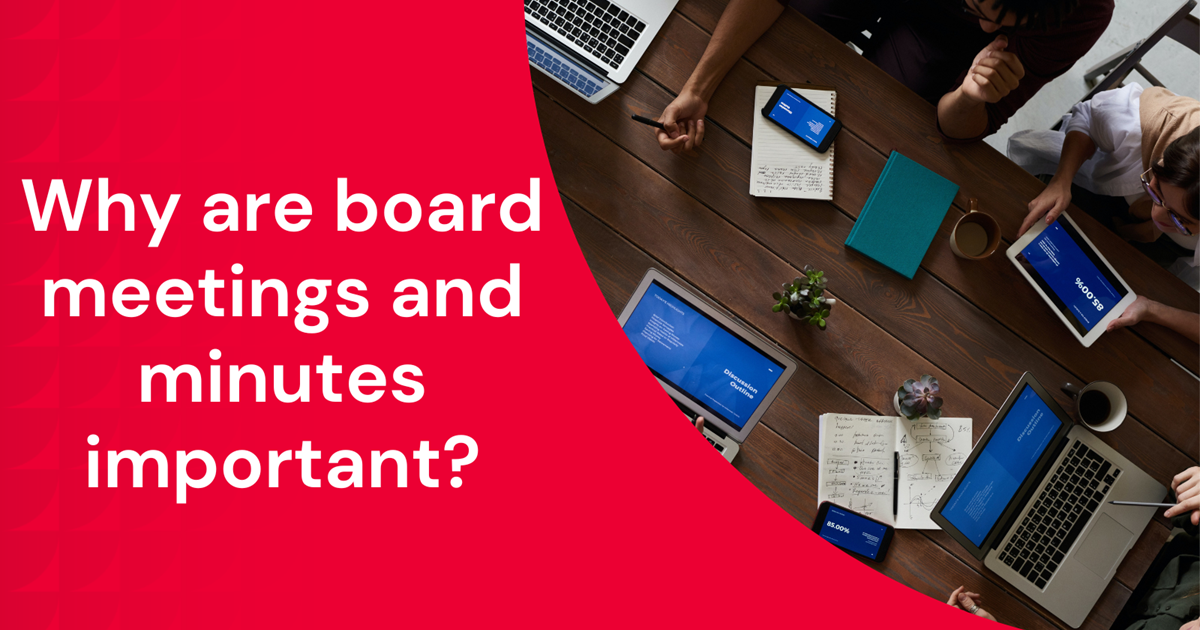 Why are board meetings and minutes important? - Haines Watts Group